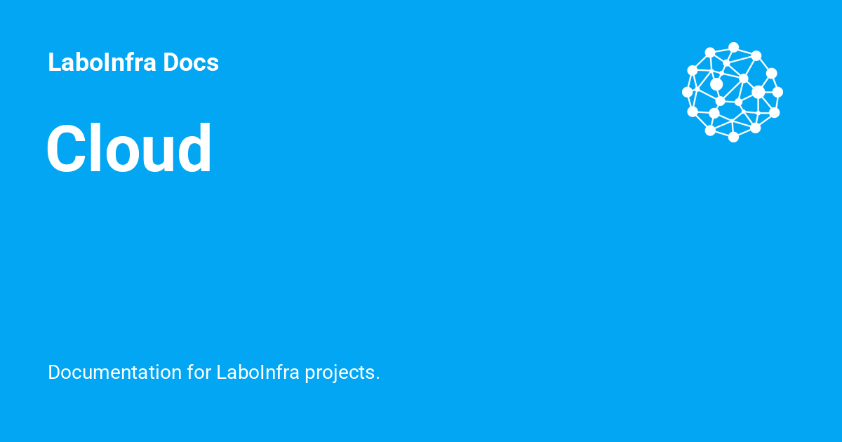 Cloud - LaboInfra Docs